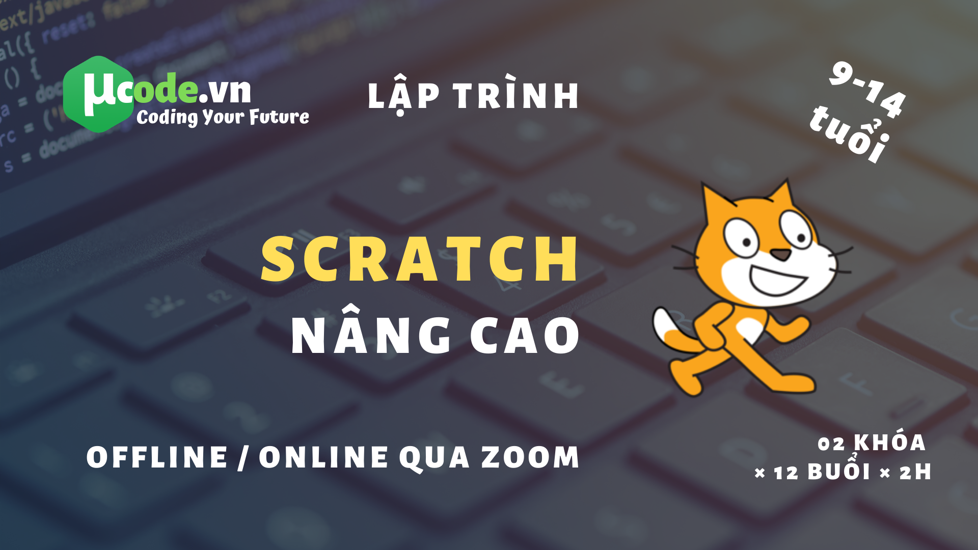 Scratch - Lập trình nâng cao | uCode.vn - Lập trình tương lai của bạn