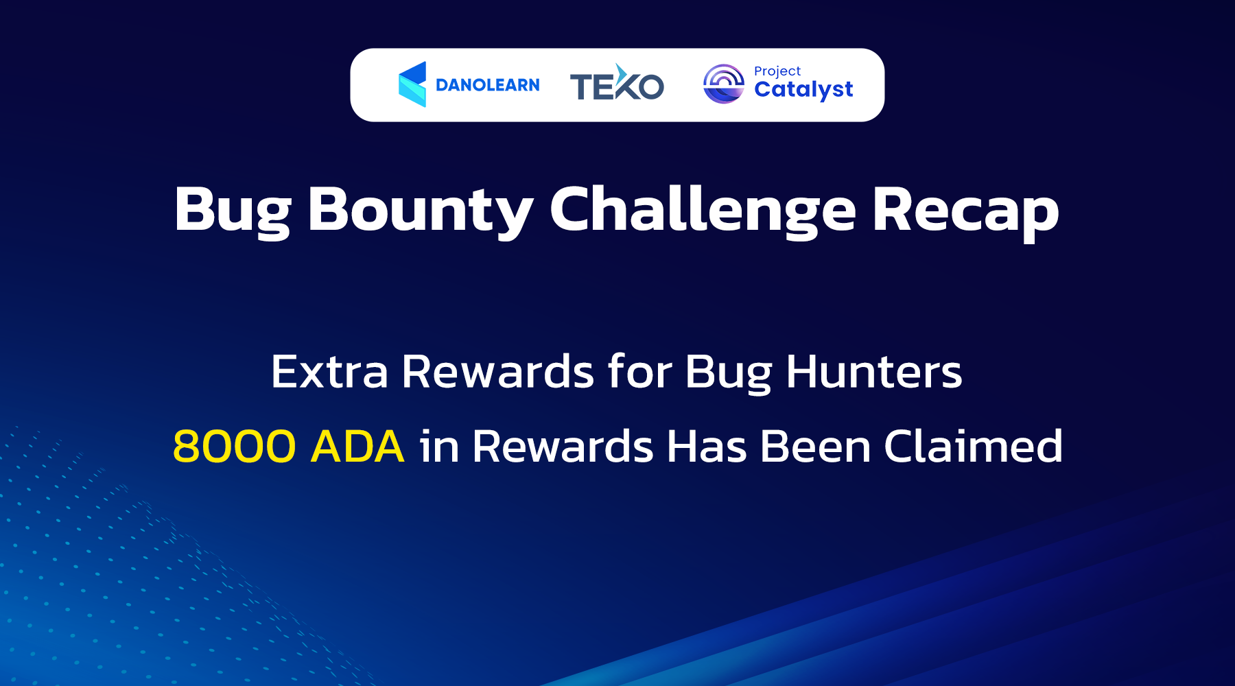 [DanolearnxCatalyst] Bug Bounty Challenge 2024: Extra Rewards for Bug Hunters | DanoLearn ...