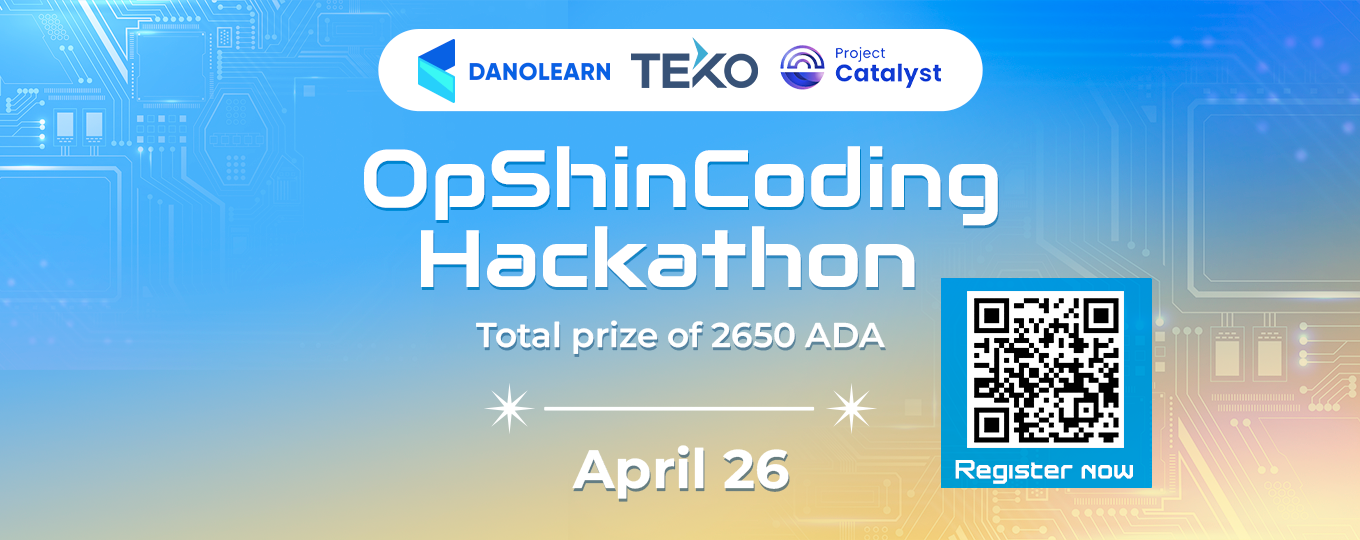 OpShin Coding Hackathon Announcement | DanoLearn - Journey into Cardano Mastery