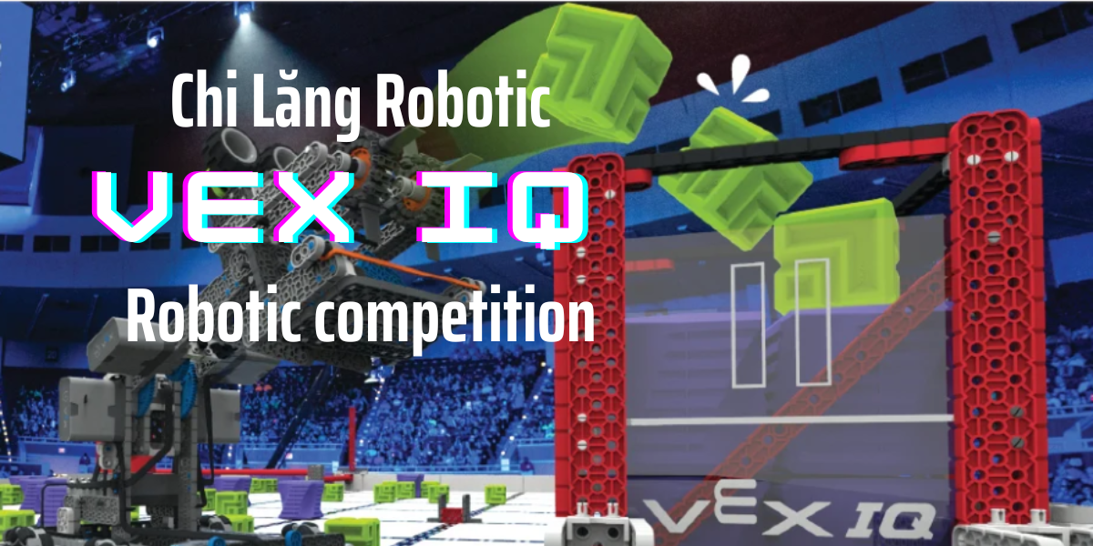 Lập trình robot Vex IQ | gialai.ucode.vn - Lập trình tương lai của bạn